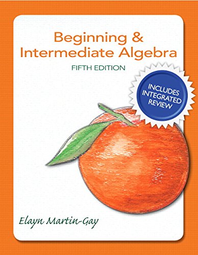 Beginning & Intermediate Algebra Plus NEW Integrated Review MyLab Math ...