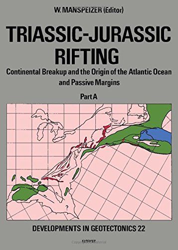 Triassic-Jurassic Rifting: Continental Breakup and the Origin of the ...