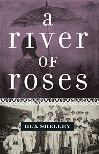 A River of Roses - Kindle edition by Shelley, Rex. Literature & Fiction ...