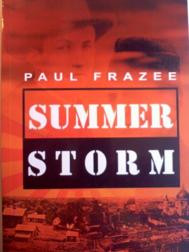 Summer Storm - Prelude to Pearl Harbor - Kindle edition by Frazee, Paul ...