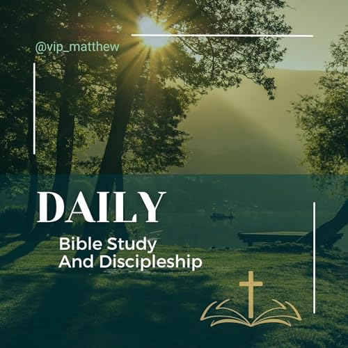 Daily Bible Study and Discipleship : Daily Bible Study and Discipleship ...