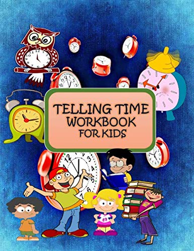 TELLING TIME WORKBOOK FOR KIDS: Introducing Minutes - Practice ...
