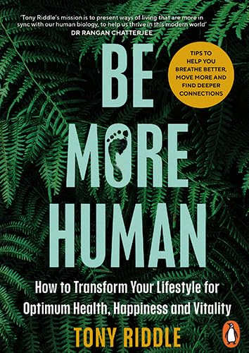 Be More Human: Amazon.co.uk: Riddle, Tony, Riddle, Tony: 9780241636688 ...