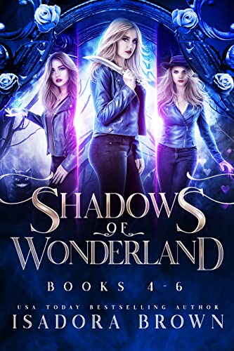 Amazon.com: The Shadows of Wonderland Box Set Books 4-6 eBook : Brown, Isadora: Kindle Store