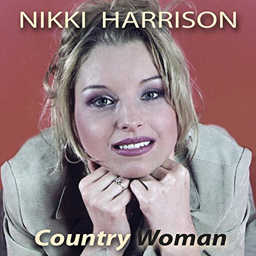 Amazon.com: Country Woman : Nikki Harrison: Digital Music