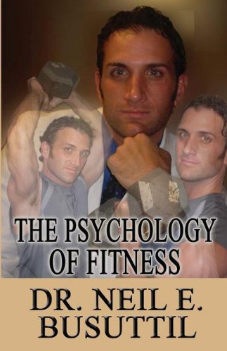 The Psychology of Fitness: Busuttil, Neil E.: 9781451209747: Amazon.com ...