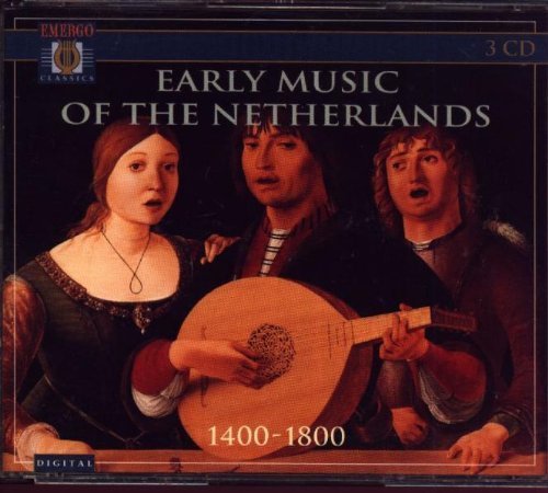 Early Music of the Netherlands: 1400-1800 - Amazon.com Music