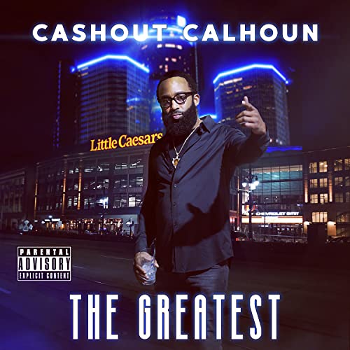 Play The Greatest by Cashout Calhoun on Amazon Music Unlimited