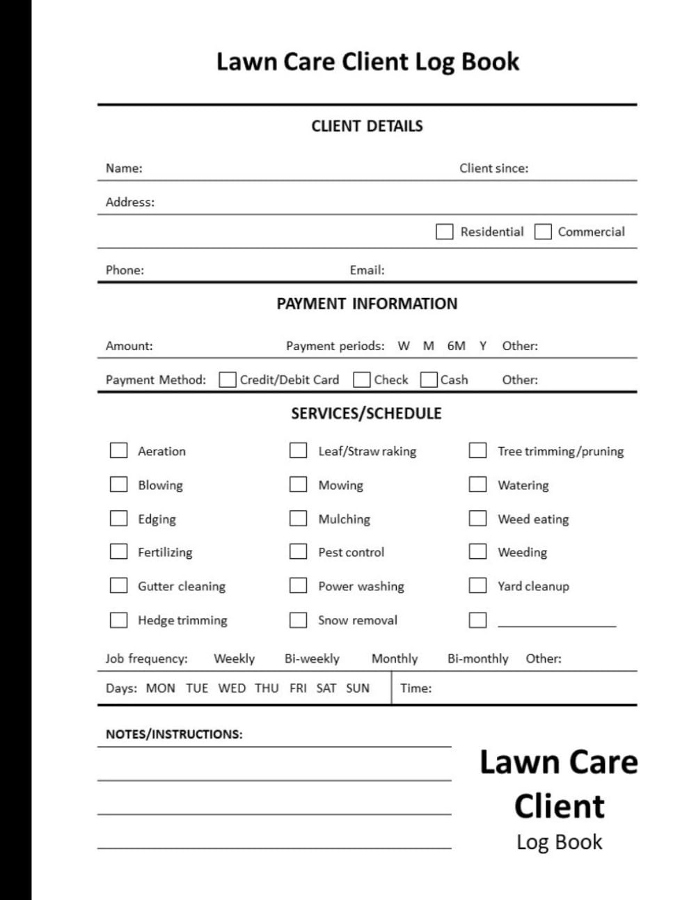 Lawn Care Client Log Book: Track and Record Client's Information for ...