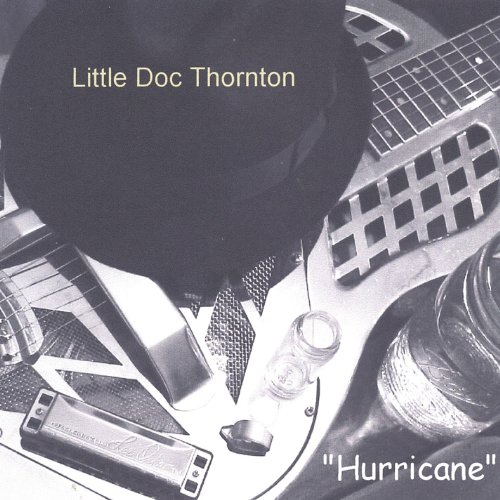 Amazon MusicでLittle Doc ThorntonのHurricaneを再生する