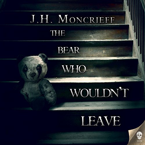 Amazon.com: The Bear Who Wouldn't Leave (Audible Audio Edition): J.H. Moncrieff, Marlin May ...