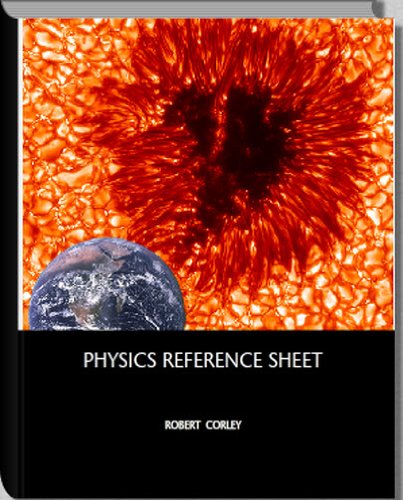Physics Reference Sheet (Reference sheets) eBook : Corley, Robert ...