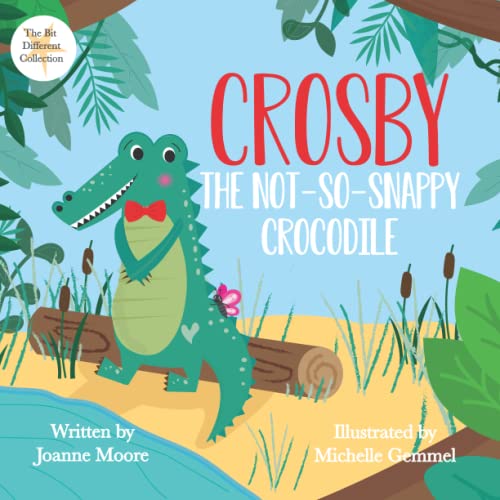 Book review of Crosby the Not-So-Snappy Crocodile - Readers' Favorite ...