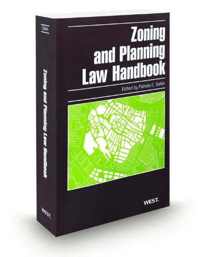 Zoning and Planning Law Handbook, 2012 ed.: Patricia Salkin ...