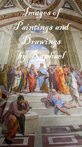 Images of paintings and drawings by Raphael - Kindle edition by Sousa ...