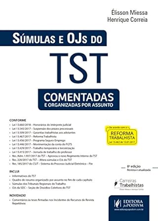 Súmulas e OJS do TST: Comentadas e Organizadas por Assuntos: 9788544215005: Books - Amazon.ca