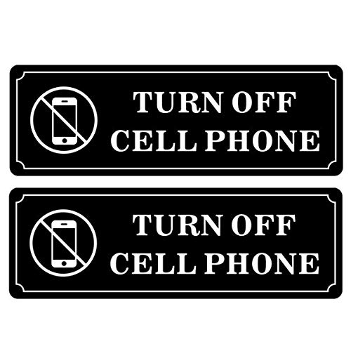 Outdoor/Indoor (2 Pack) 9" X 3" TURN OFF CELL PHONE Sign Black & White ...