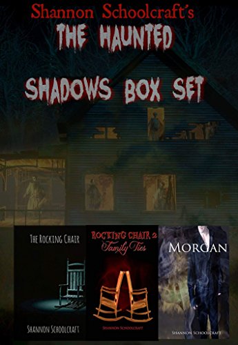 Amazon.com: The Haunted Shadows Box Set eBook : Schoolcraft, Shannon: Books