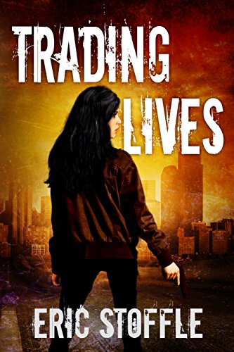 Amazon.com: Trading Lives (A Jamie Kelly Novel Book 1) eBook : Stoffle ...