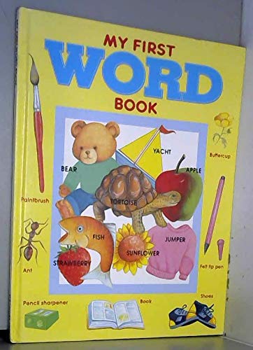 My First Word Book: grandreams-limited: 9781858300948: Amazon.com: Books