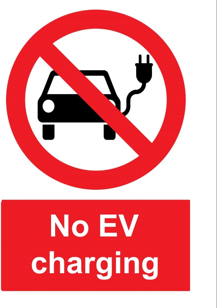 No EV Electric Car Charging Warning Sign Notice Sticker Sign Self ...