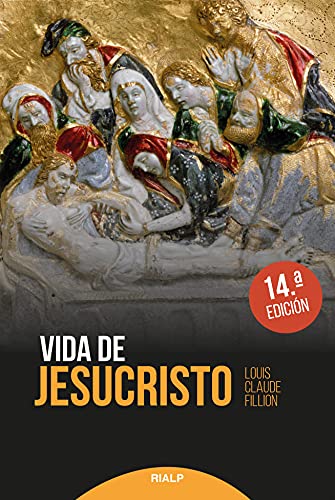 Vida de Jesucristo eBook : Claude Fillion, Louis, García Moreno ...