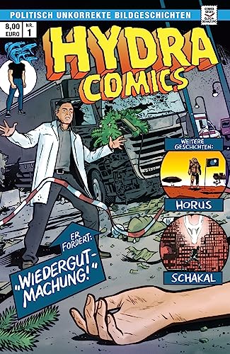 HYDRA COMICS #1: Politisch unkorrekte Bildgeschichten (German Edition ...
