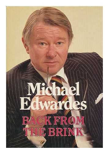 Back from the Brink: Edwardes, Michael: 9780002170741: Amazon.com: Books