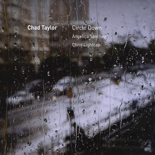 Chad Taylor - Circle Down - Amazon.com Music