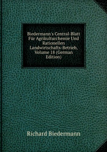 Biedermanns Central-Blatt Fãr Agrikultu: Amazon.co.uk: Richard ...
