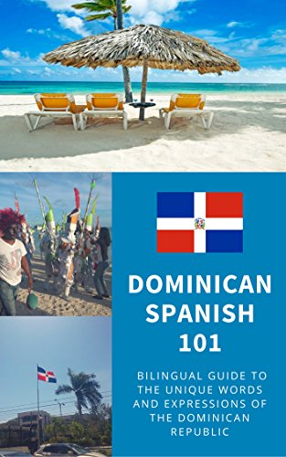 Amazon.com: Dominican Spanish 101: Bilingual Dictionary and Phrasebook ...