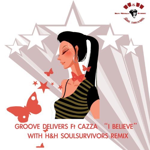 I Believe by Groove Delivers, Cazza on Amazon Music - Amazon.com