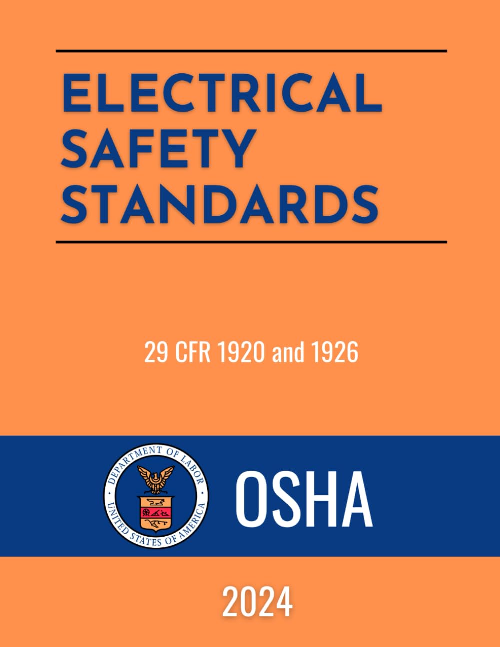 Amazon.com: OSHA Electrical Safety Standards: 29 CFR 1910 and 1926: ...