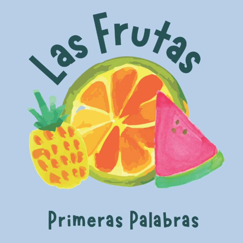 Buy Las Frutas Primeras Palabras Libros De Preescolar Vocabulario