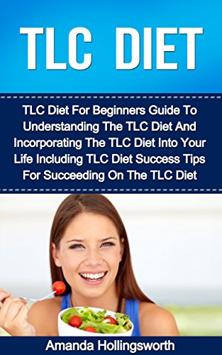 Amazon.com: TLC Diet: TLC Diet For Beginners Guide To Understanding The ...