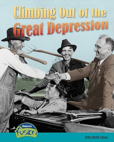 Climbing Out of the Great Depression: The New Deal (History Through ...