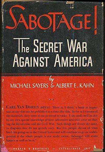 sabotage!: michael sayers and albert e. kahn: Amazon.com: Books