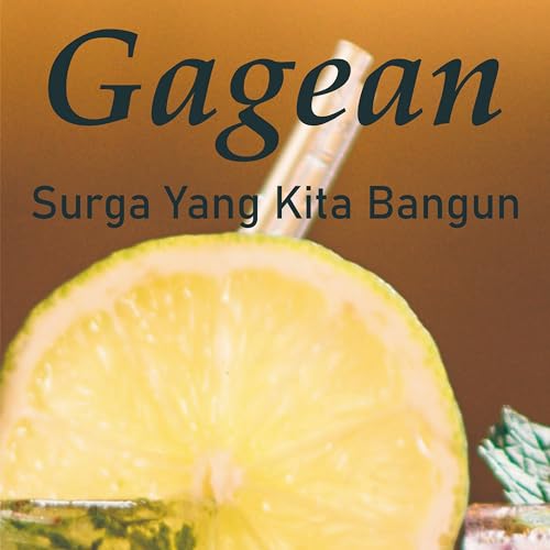 Play Surga Yang Kita Bangun by Gagean on Amazon Music
