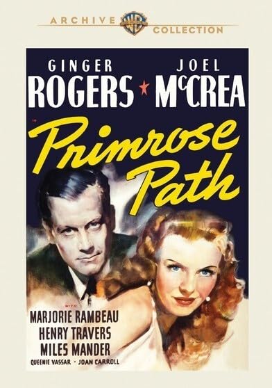 Amazon.com: Primrose Path : Gregory Lacava, Ginger Rogers, Joel Mccrea ...