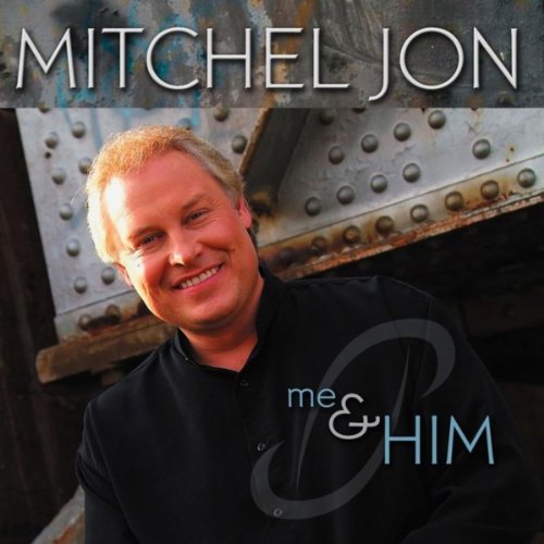 Amazon.com: Me And Him : Mitchel Jon: Digital Music