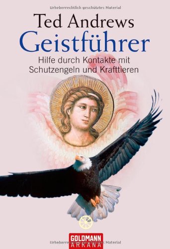 Amazon.com: Geistführer: 9783442217731: Ted Andrews: Books