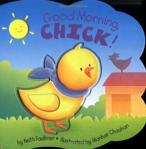 Good Morning, Chick!: Faulkner, Keith: 9780843106503: Amazon.com: Books