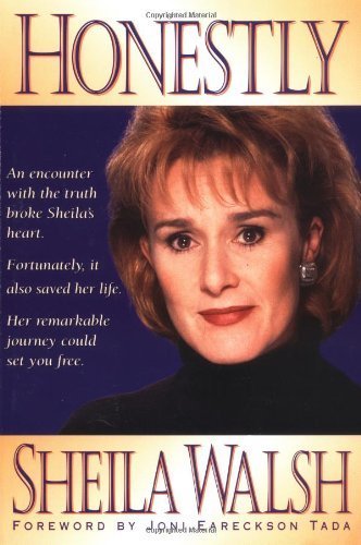 Honestly by Sheila Walsh (1997-06-02): Sheila Walsh: Amazon.com: Books