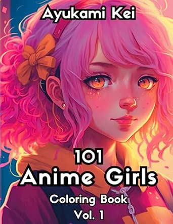 Amazon.com: 101 Anime Girls: Cute Anime Girls Coloring Book for teens ...
