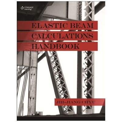 Elastic Beam Calculations Handbook 1St Ed: unknown author ...