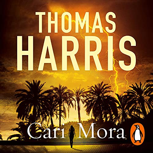 Amazon.com: Cari Mora (Audible Audio Edition): Thomas Harris, Thomas ...