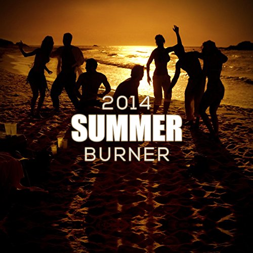 Play Summer Burner 2014 by VARIOUS ARTISTS on Amazon Music
