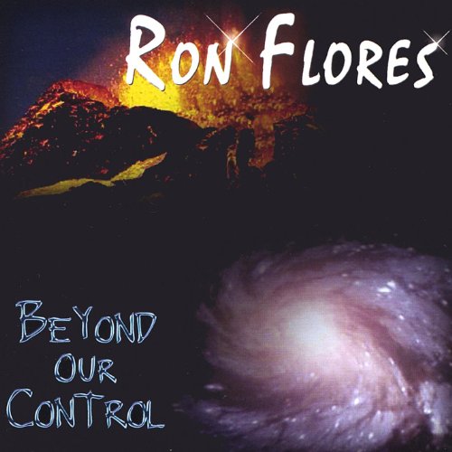 Amazon.com: Beyond Our Control : Ron Flores: Digital Music