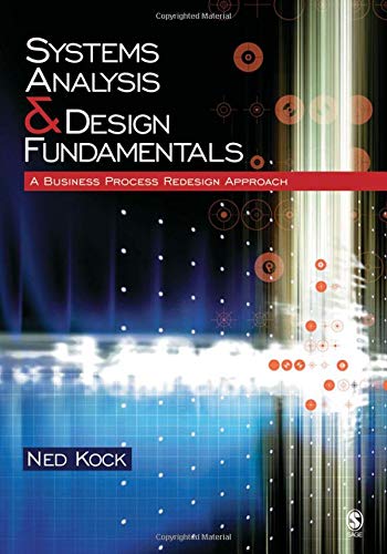 Buy Systems Analysis & Design Fundamentals: A Business Process Redesign ...
