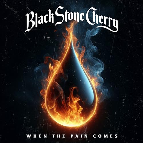 Play When The Pain Comes by Black Stone Cherry on Amazon Music Unlimited